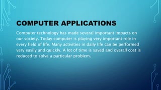 Application of computer | PPT
