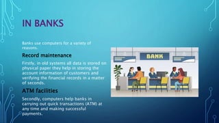 Application of computer | PPTX | Technology & Computing