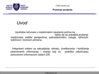 ZIS - Praćenje pacijenta / HIS - Patient tracking system | PPS