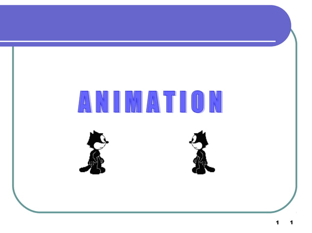 It413 animation | PPT