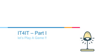 IT4IT - The Full Story for Digital Transformation - Part 1 | PPT