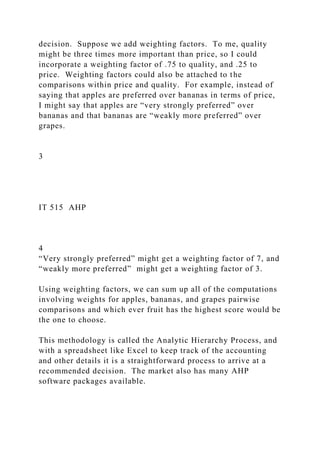 IT 515 Decision Making for ITModule 7 Analytic Hierarch.docx