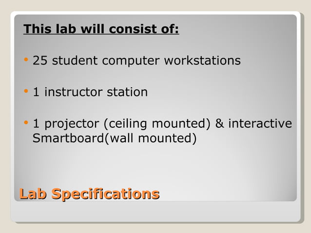 It662 lab proposal & layout 3 | PPT | Computer Peripherals | Computing