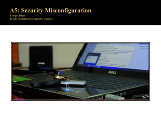 A5: Security Misconfiguration | PPT