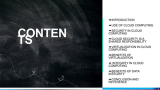 SECURITY, VIRTUALISATION AND INTEGRITY IN CLOUD COMPUTING | PPT