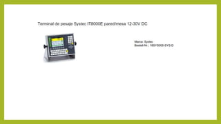 IT8000E y especificaciones tecnicas para funcionamiento | PPT