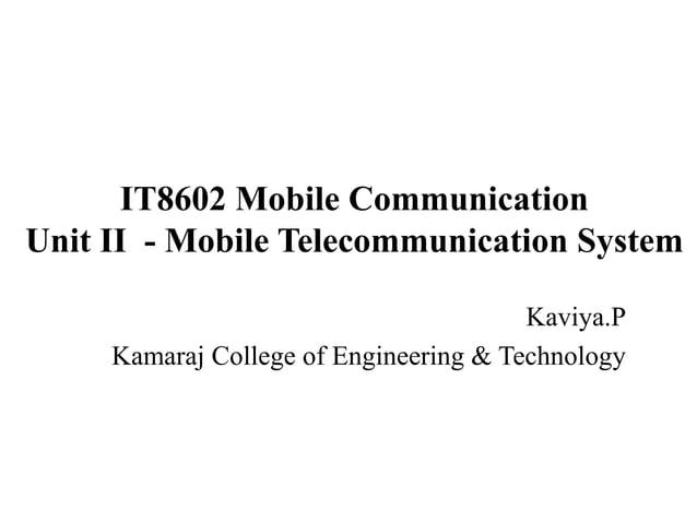 It8602 Mobile Communication Unit Ii Ppt
