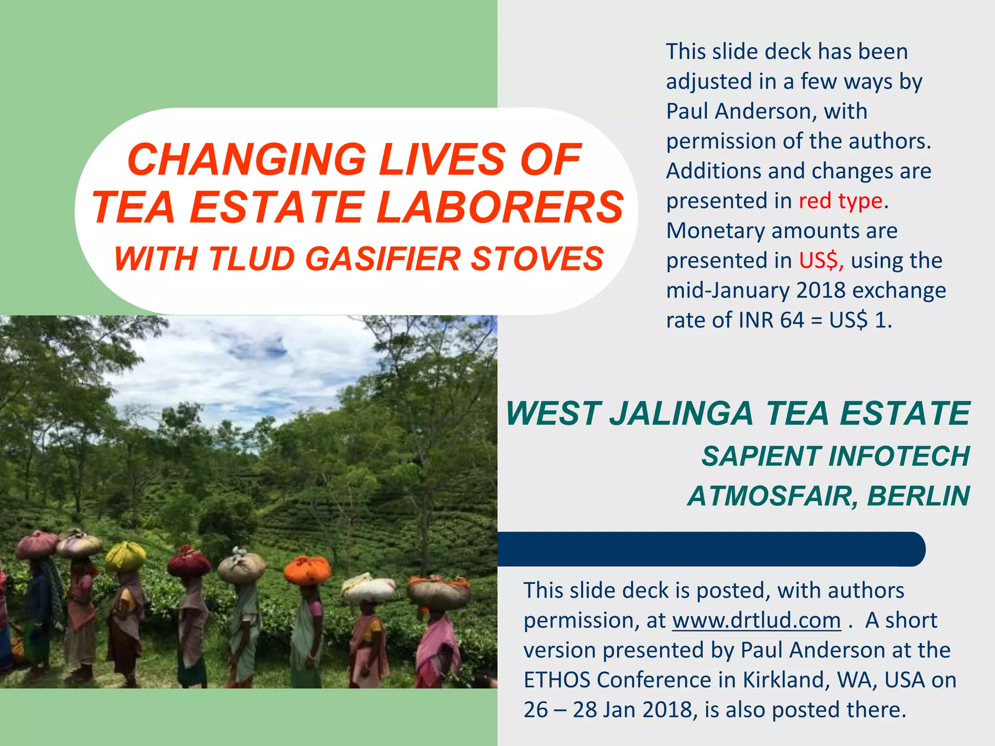 Changing Lives of Tea Estate Laborers with TLUD Gasifier Stoves | PPT