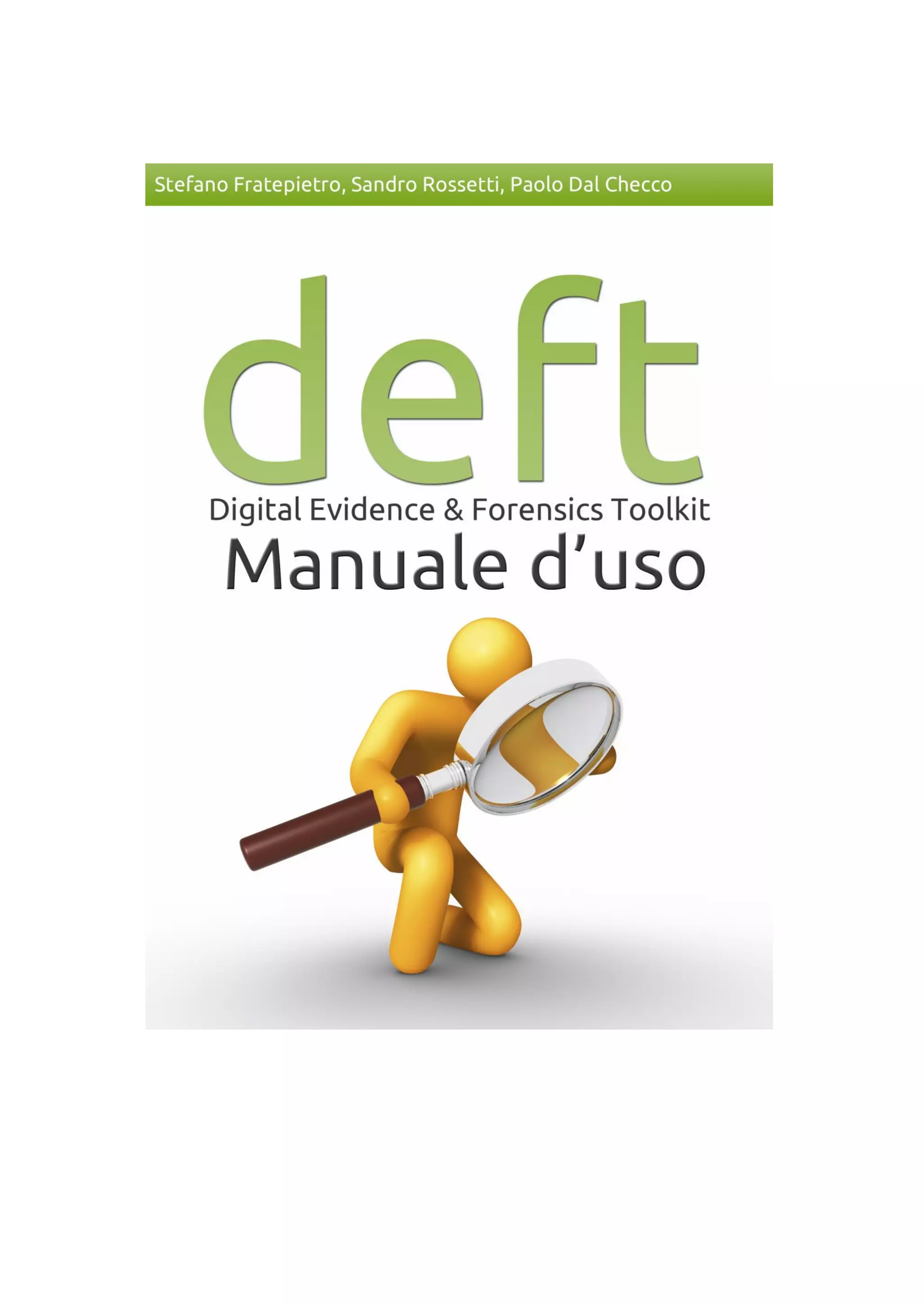 Paolo Dal Checco, Alessandro Rossetti, Stefano Fratepietro - Manuale DEFT 7 | PDF | Operating ...