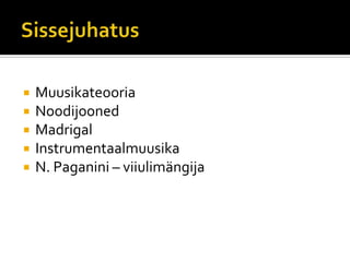 Itaalia Muusika | PPTX