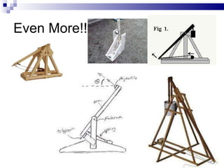 It activity 6.3 catapults | PPT