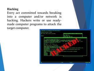 Cyber Crime(Hacking) - IT acts | PPTX | Crime & Harmful Acts to ...
