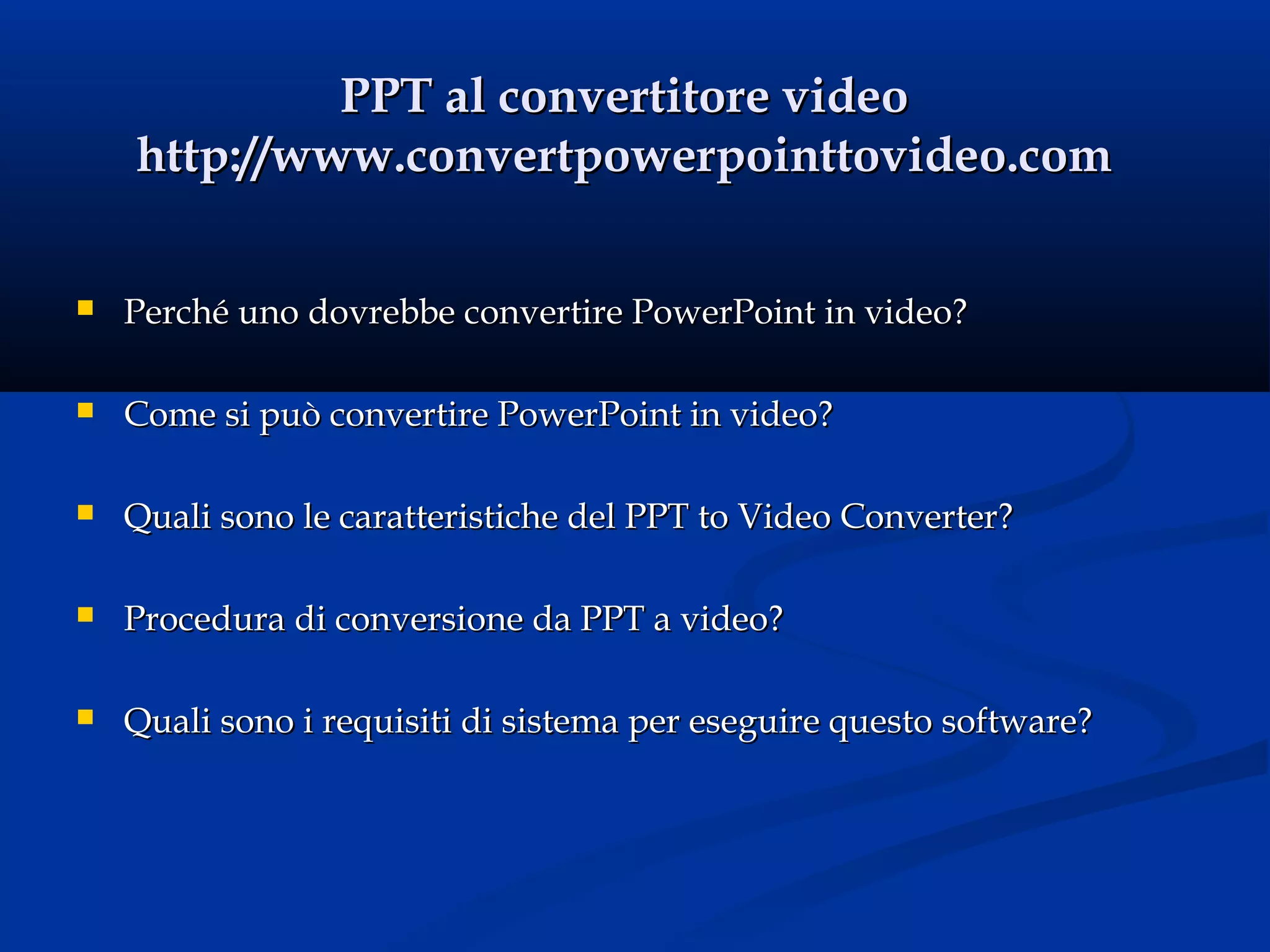 PPT al convertitore video | PPT