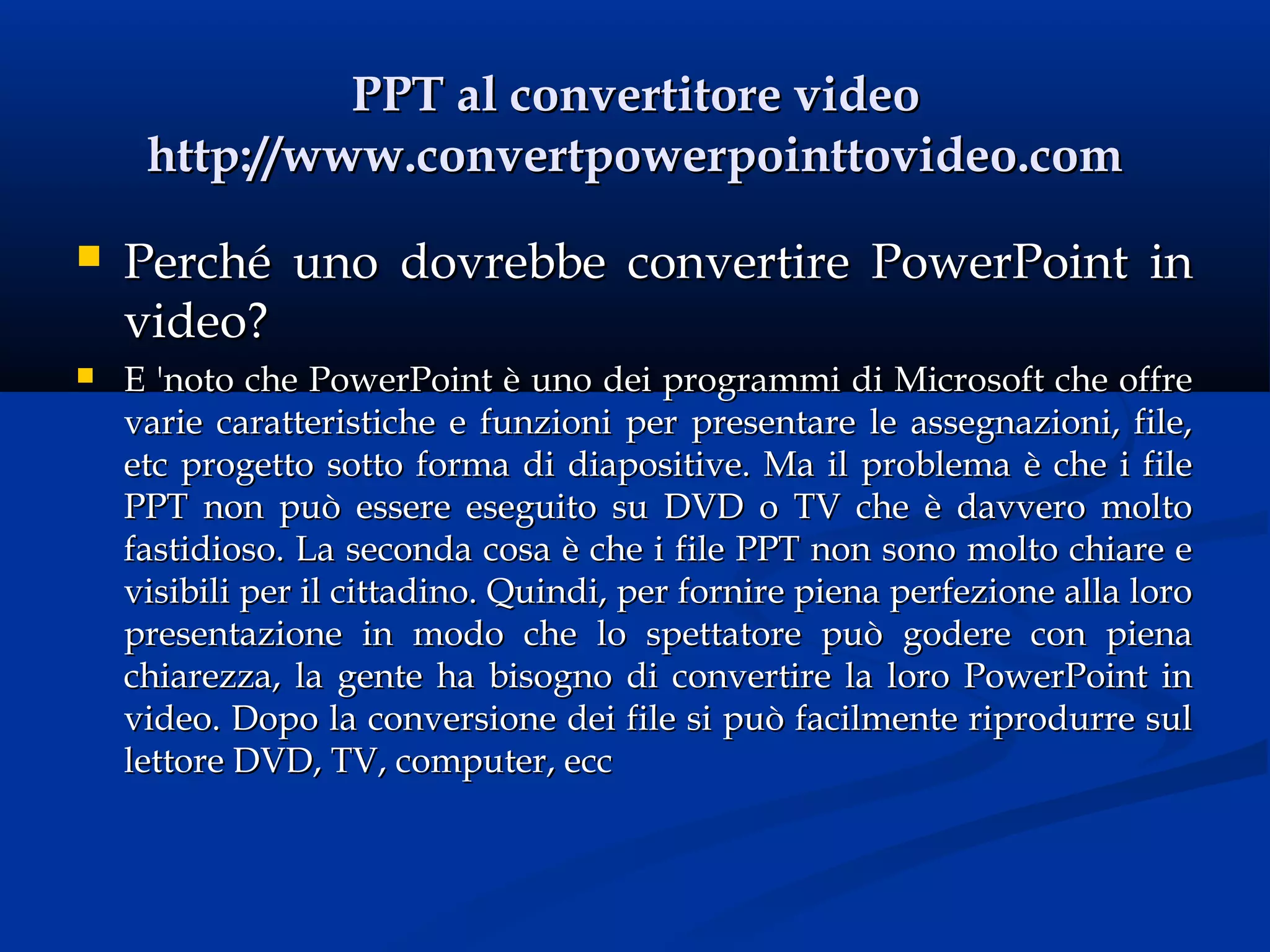 PPT al convertitore video | PPT