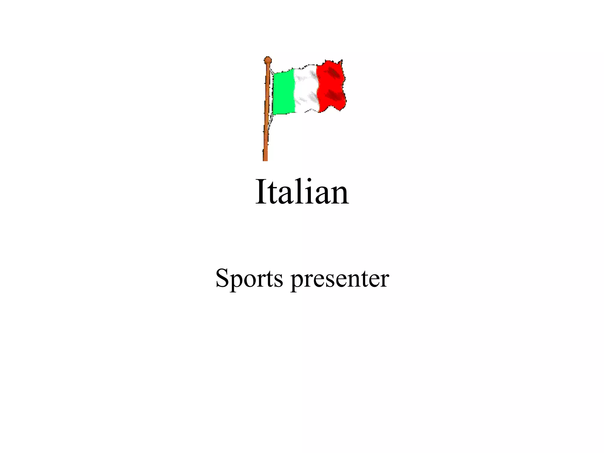 Italian Sports Presenter | PPS