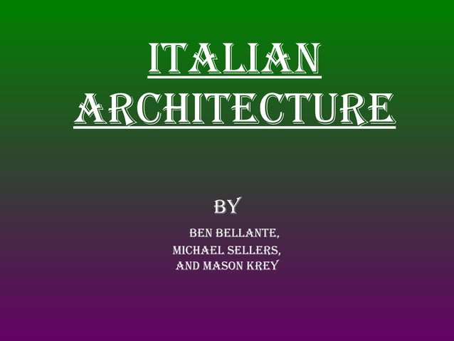 Italian Architecture in the Renaissance | PPT