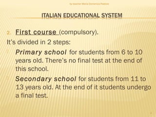 Italian educational system | PPT | Daycare and Pre-School | Parenting