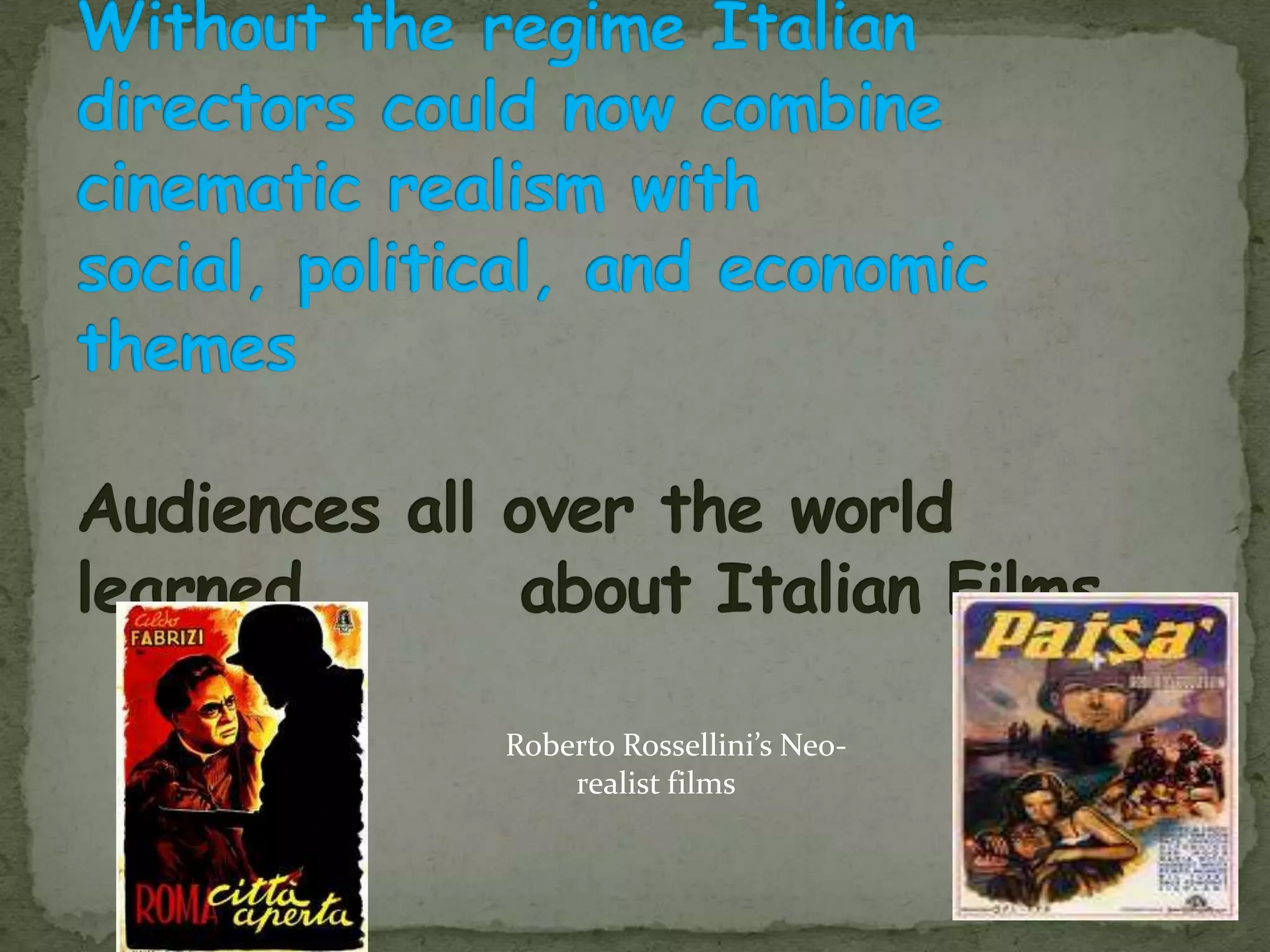 Italia neo realism | PPTX