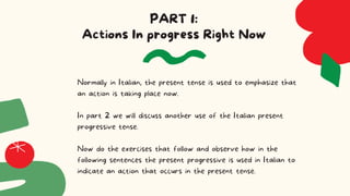 Italian Present Progressive 101: Easily Learn This Fundamental Italian ...