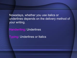 Italics & Underlines | PPT