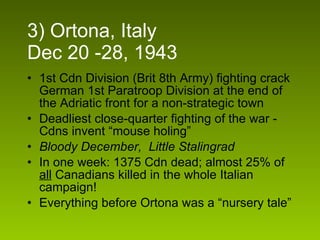 Italian Campaign: Canada and the Battle of Ortona | PPT | Arms ...