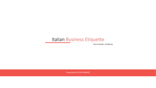 Italian Business Culture | PPTX