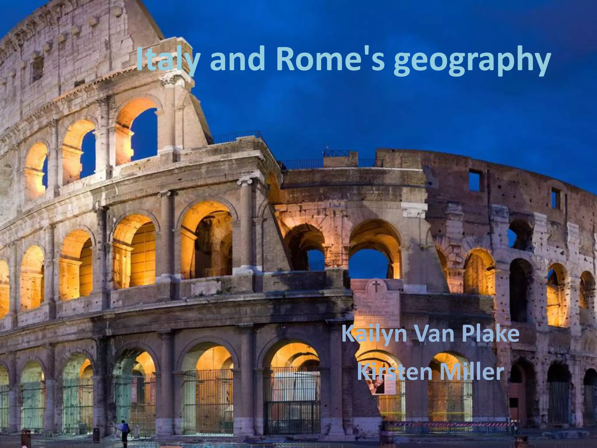 Italy and rome's geography | PPTX