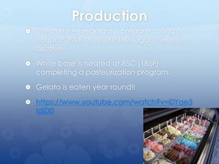 Gelato- Kristina T. | PPTX