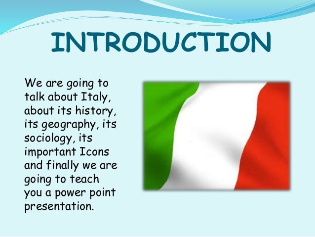 Presentation of Italy