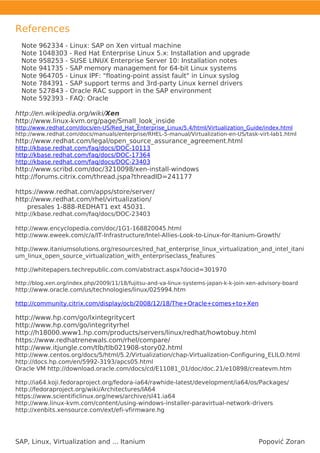 SAP, Linux, Virtualization and ... Itanium | PDF