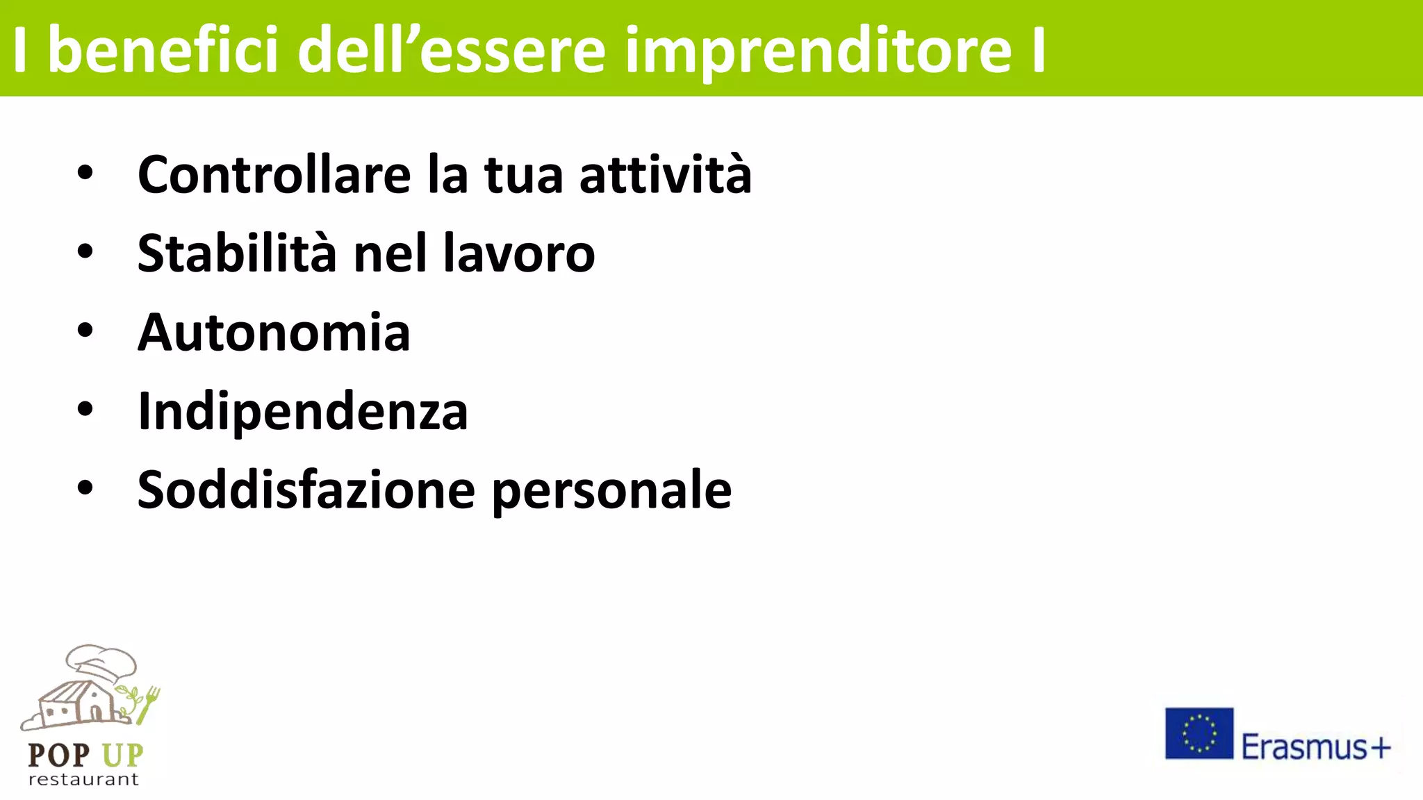 Power point - Outcome 4 I vantaggi dell'essere imprenditore | PPT