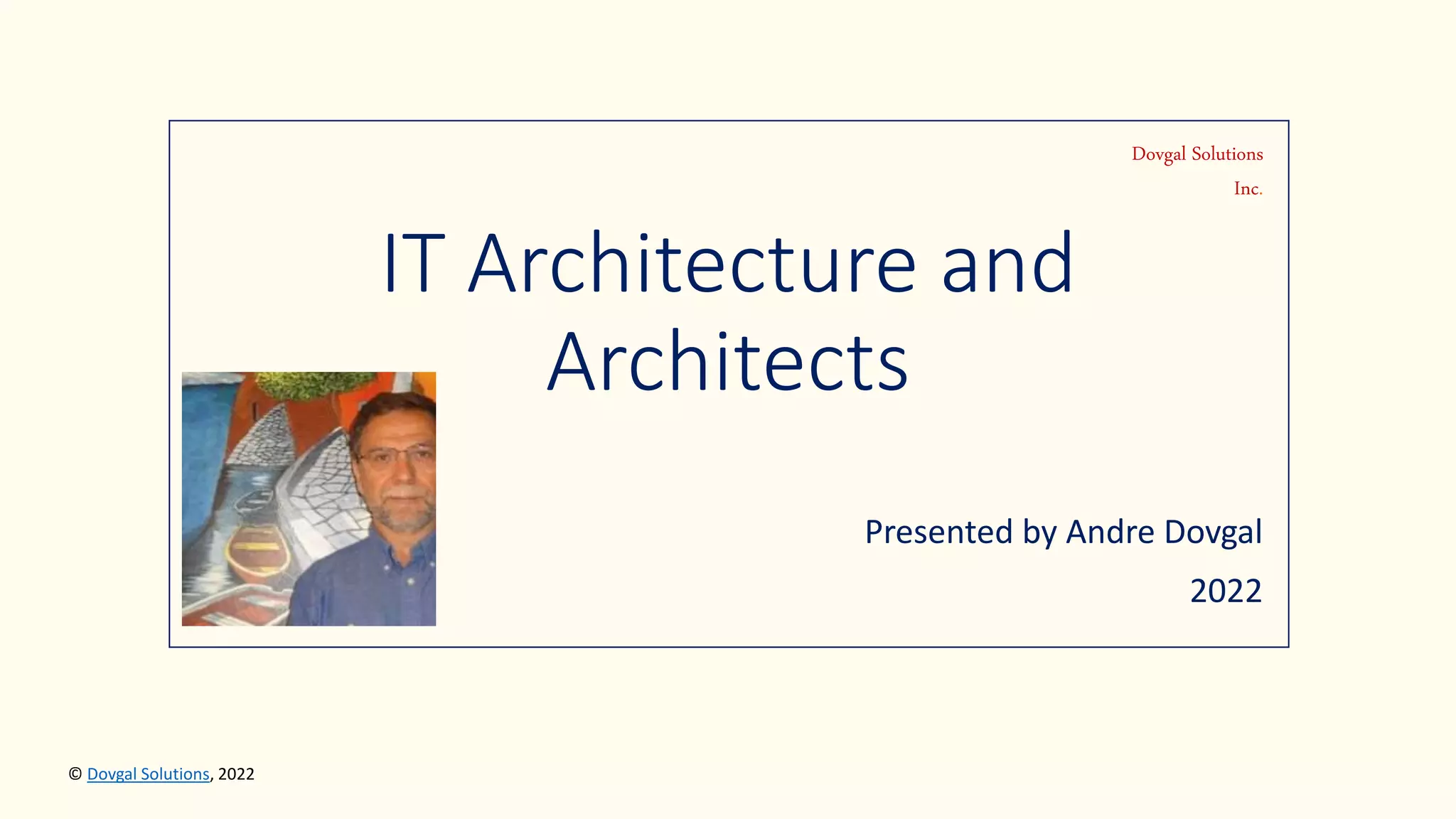IT Architecture and Architects | PPTX