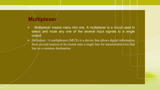 Network Topology, multiplexer and demultiplexer | PPT