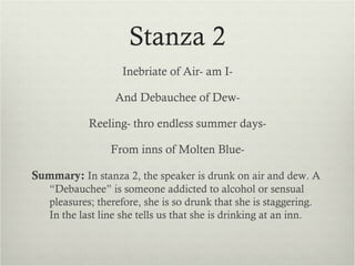 "I taste a liquor never brewed" | PPT