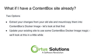 Containerizing ContentBox CMS | PPT