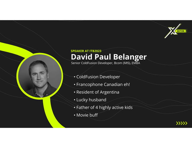 ITB 2023 Modernizing the App A tale from the trenches- David Paul Belanger.pdf