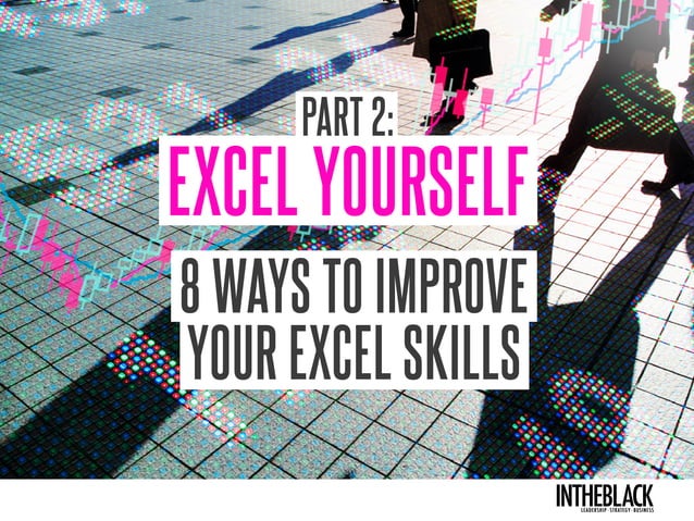 8 ways to improve your Excel skills | PDF