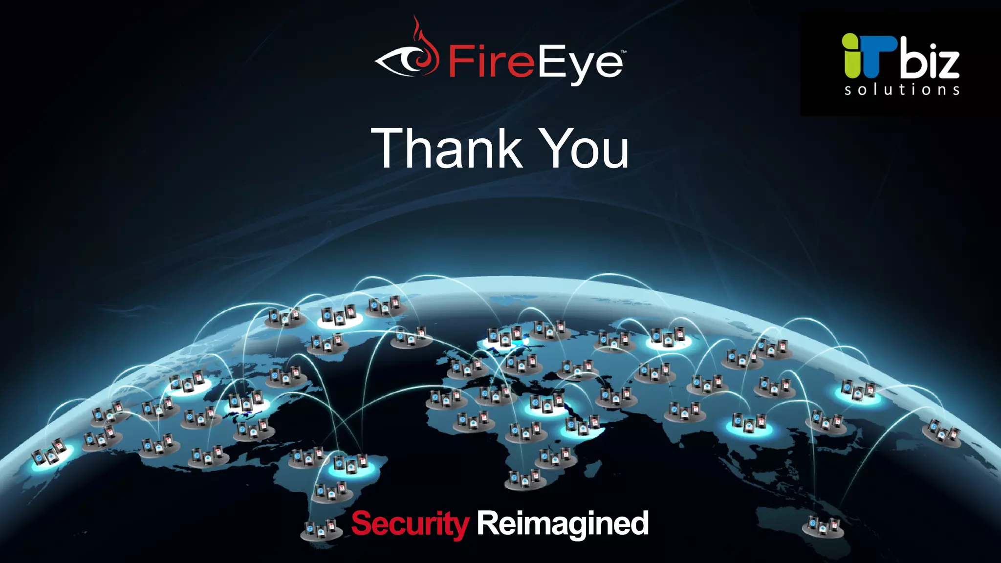 FireEye Use Cases — FireEye Solution Deployment Experience | PDF