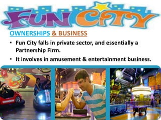FUN CITY ISB (Itb project) | PPTX