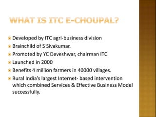 ITC E- choupal | PPTX