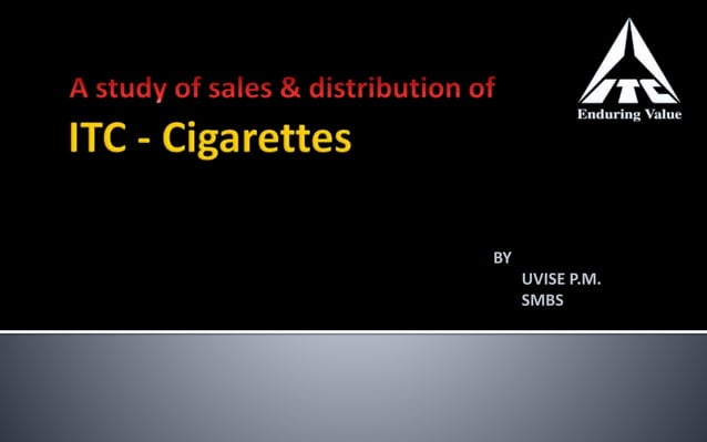 Itc cigarette distribution channel | PPTX