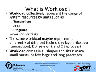Mastering SAP Monitoring - Workload Monitoring | PDF