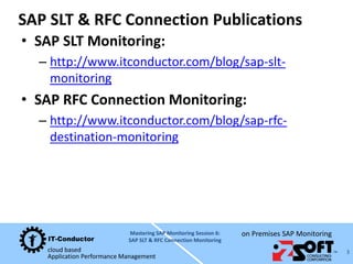 Mastering SAP Monitoring - SAP SLT & RFC Connection Monitoring | PDF
