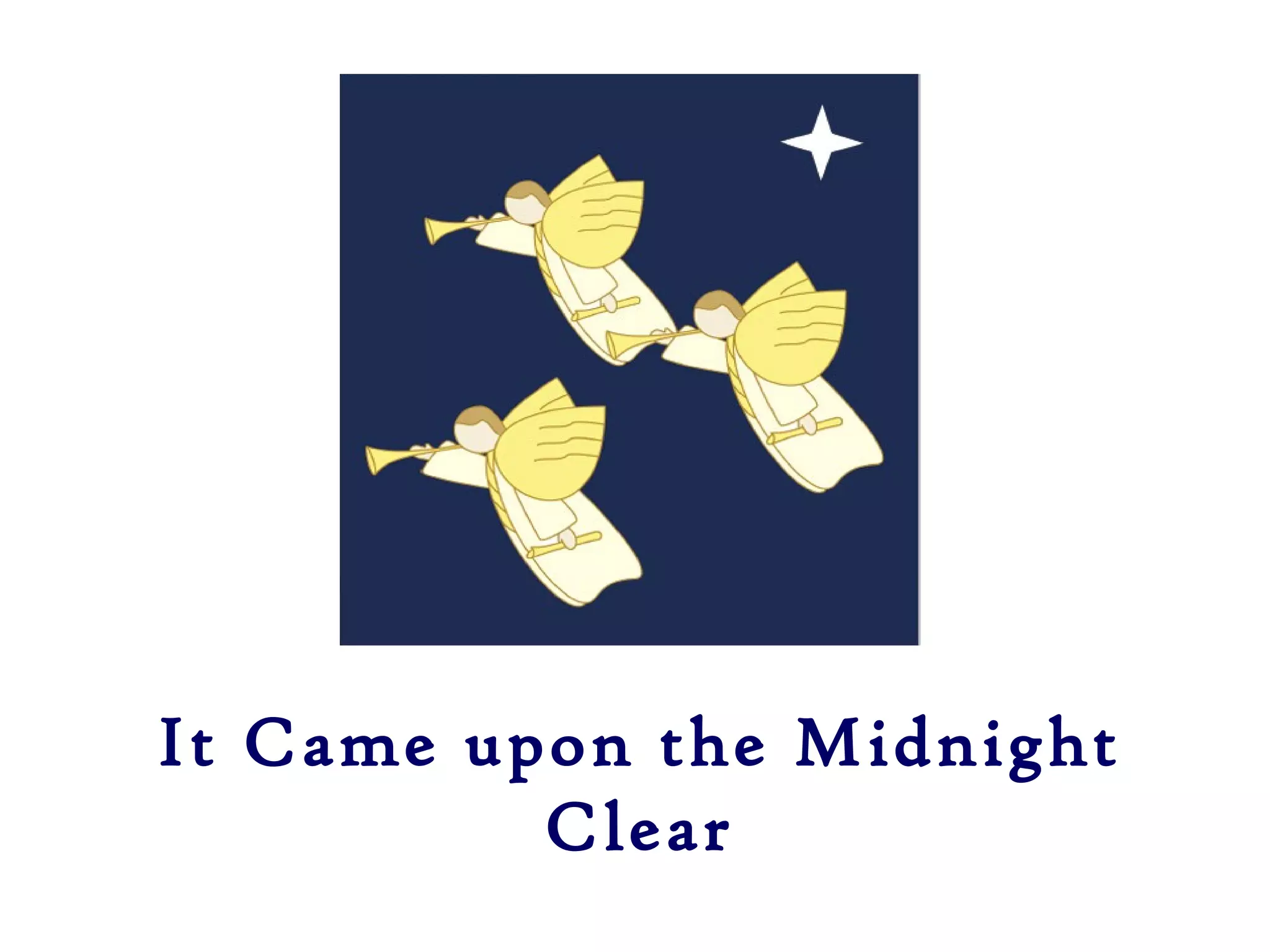 60.It came upon the midnight clear | PPT
