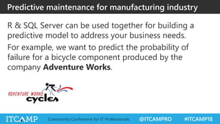 ITCamp 2018 - Andrea Martorana Tusa - Failure prediction for manufacturing industry with SQL ...