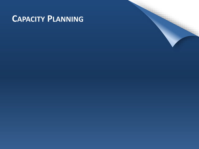 Capacity Planning | PPT