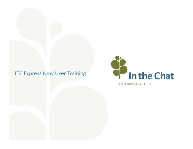 Getting Started With ITC Express | PPT