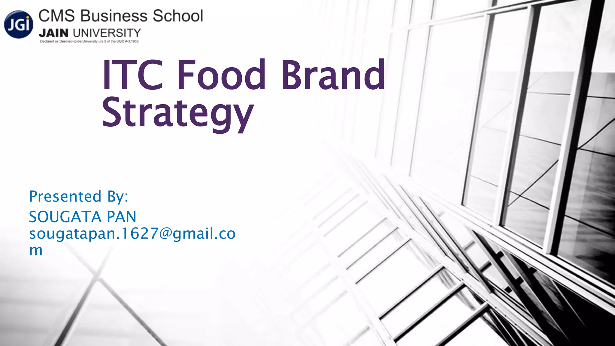 Itc food brand strategy. | PPTX
