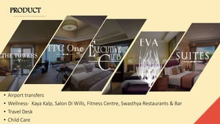 Service marketing mix of ITC hotel | PPTX