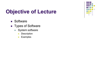 Itc lec 13 software and its types | PPT